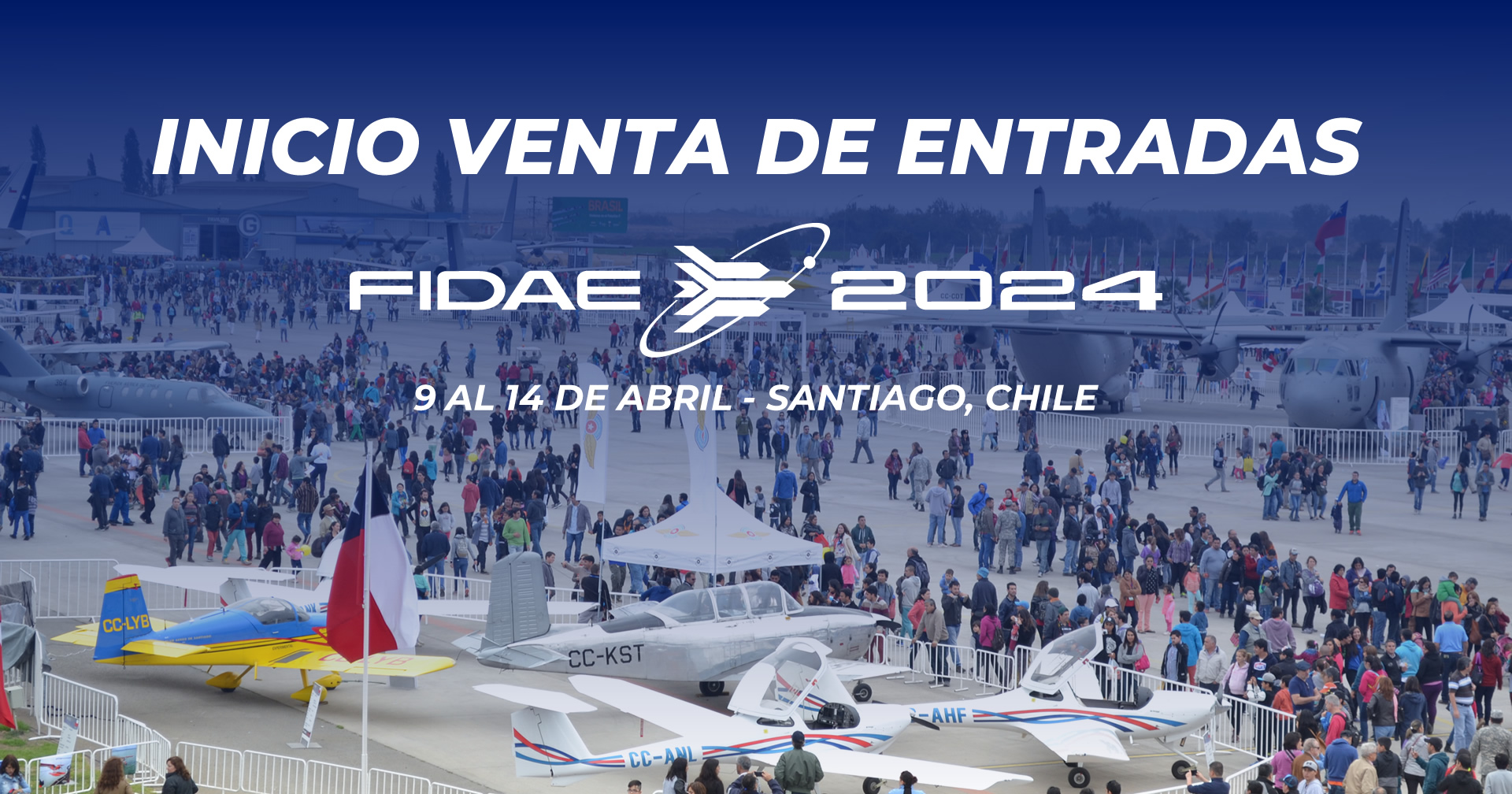 FIDAE 2024 INICIA EL PROCESO DE VENTAS DE ENTRADAS - FGMEDIA.cl